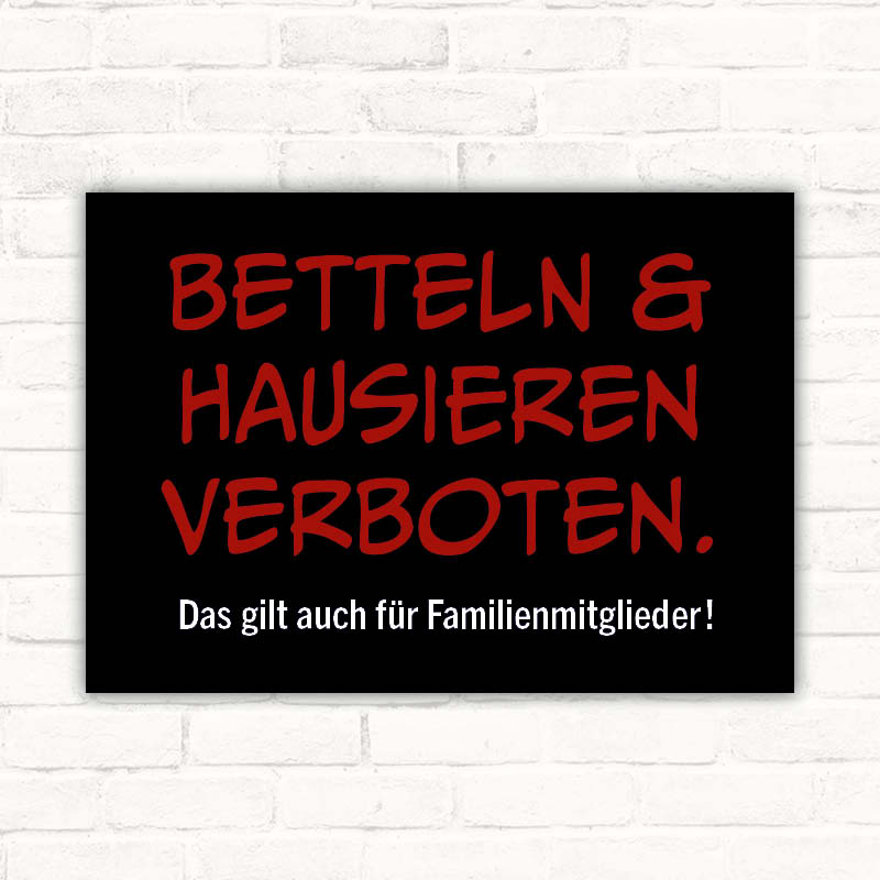 Schild Betteln und Hausieren verboten - Schilderbruder